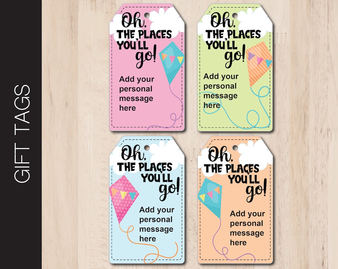Editable OH THE PLACES You'll Go Themed Gift Tags. Graduation ...