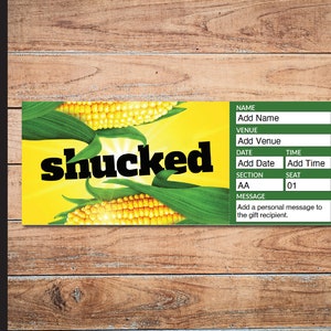 Printable SHUCKED Broadway Surprise Ticket. Editable Musical Theatre ...