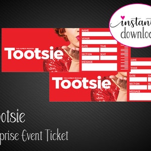 Printable TOOTSIE Broadway Surprise Ticket. Editable Musical Theatre ...