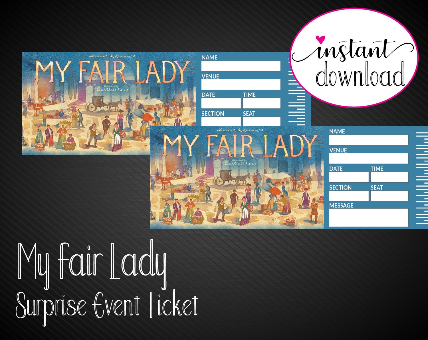 Printable MY FAIR LADY Broadway Surprise Ticket. Editable - Etsy