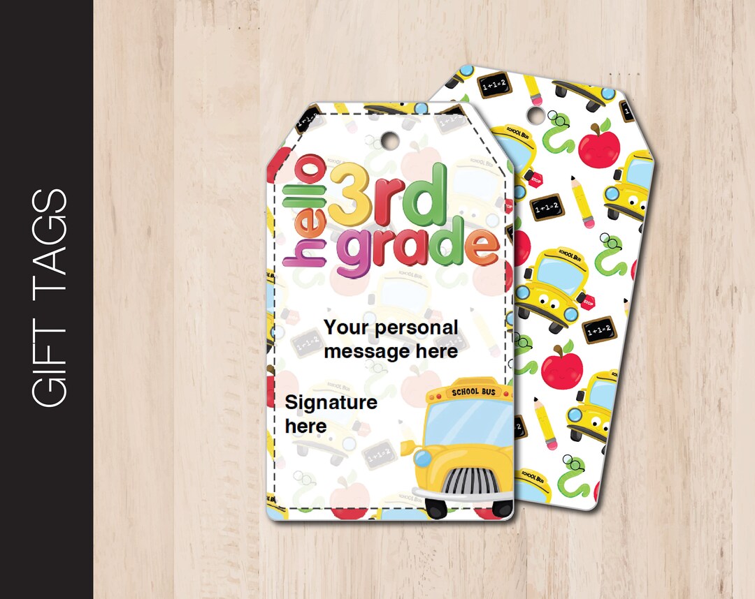 Editable HELLO 3RD GRADE Gift Tags. Editable Tag. Promotion. New School ...