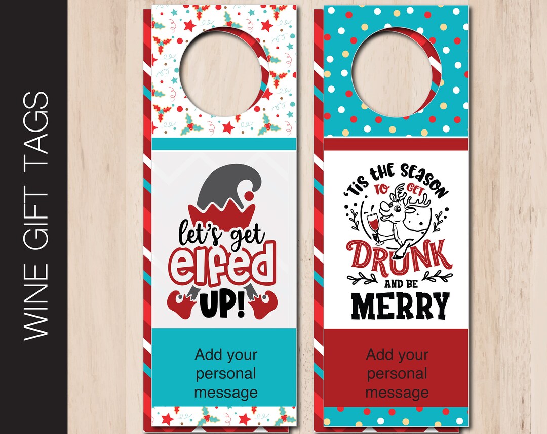 Printable DRUNK CHRISTMAS Wine Gift Tag. Editable 2-sided Wine Bottle ...