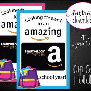 Printable BACK to SCHOOL Amazon Gift Card Holder. Looking Forward to an ...