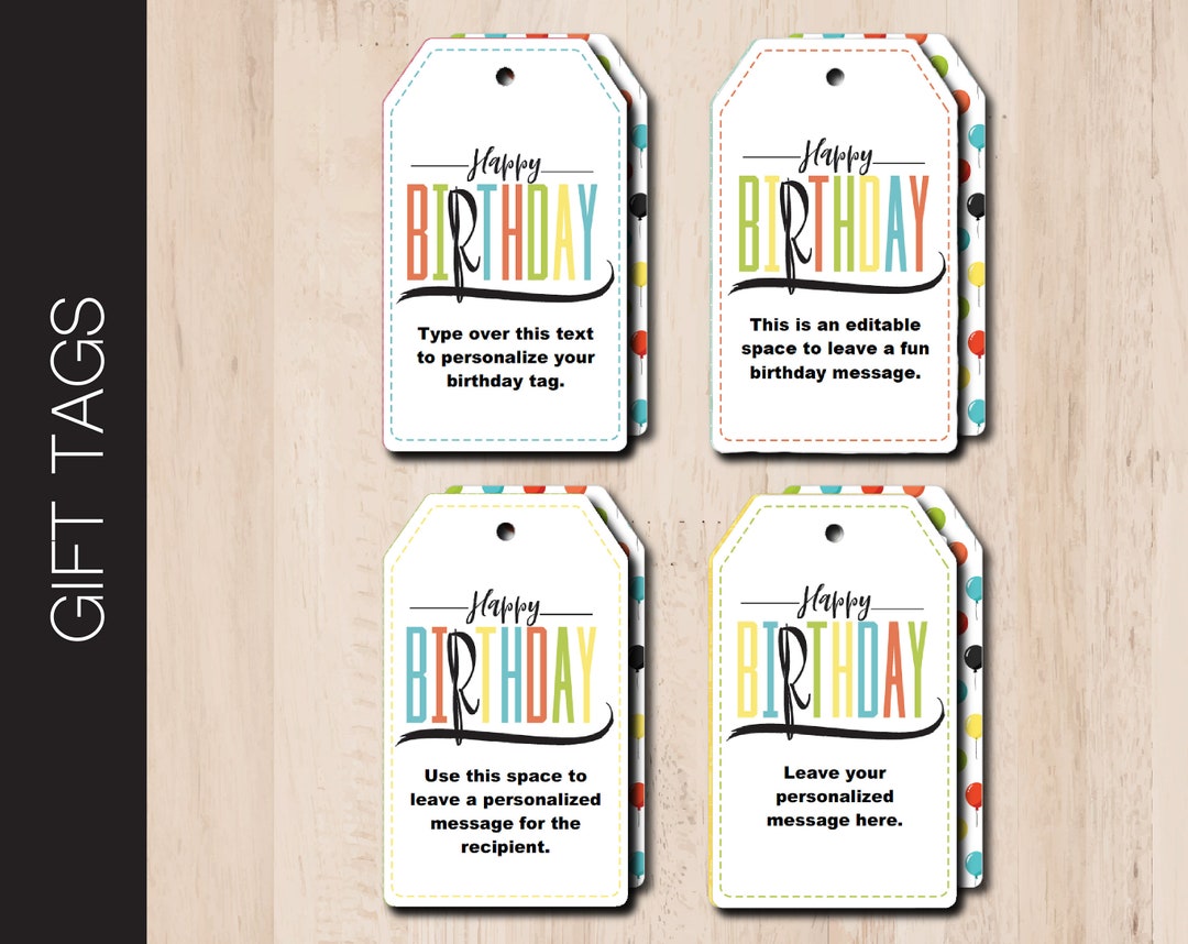 Editable HAPPY BIRTHDAY Themed Gift Tags. Double-sided Printable ...