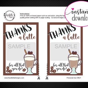 Printable COFFEE Gift Card Holder. Personalized. Thanks a Latte for All ...
