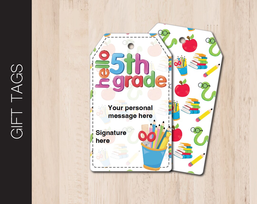 Editable HELLO 5TH GRADE Gift Tags. Editable Tag. Promotion. New School ...