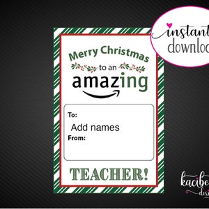 Printable CHRISTMAS Teacher Amazon Gift Card Holder. Merry Christmas to ...