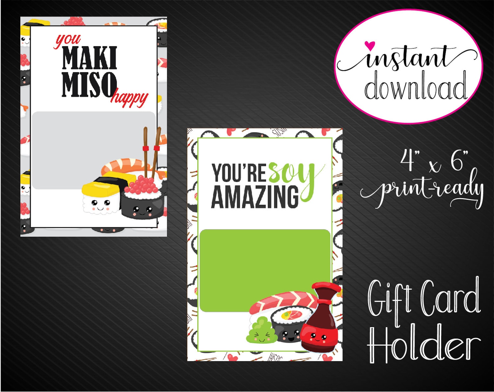 Printable SUSHI Gift Card Holder. You Maki Miso Happy. You're Soy ...