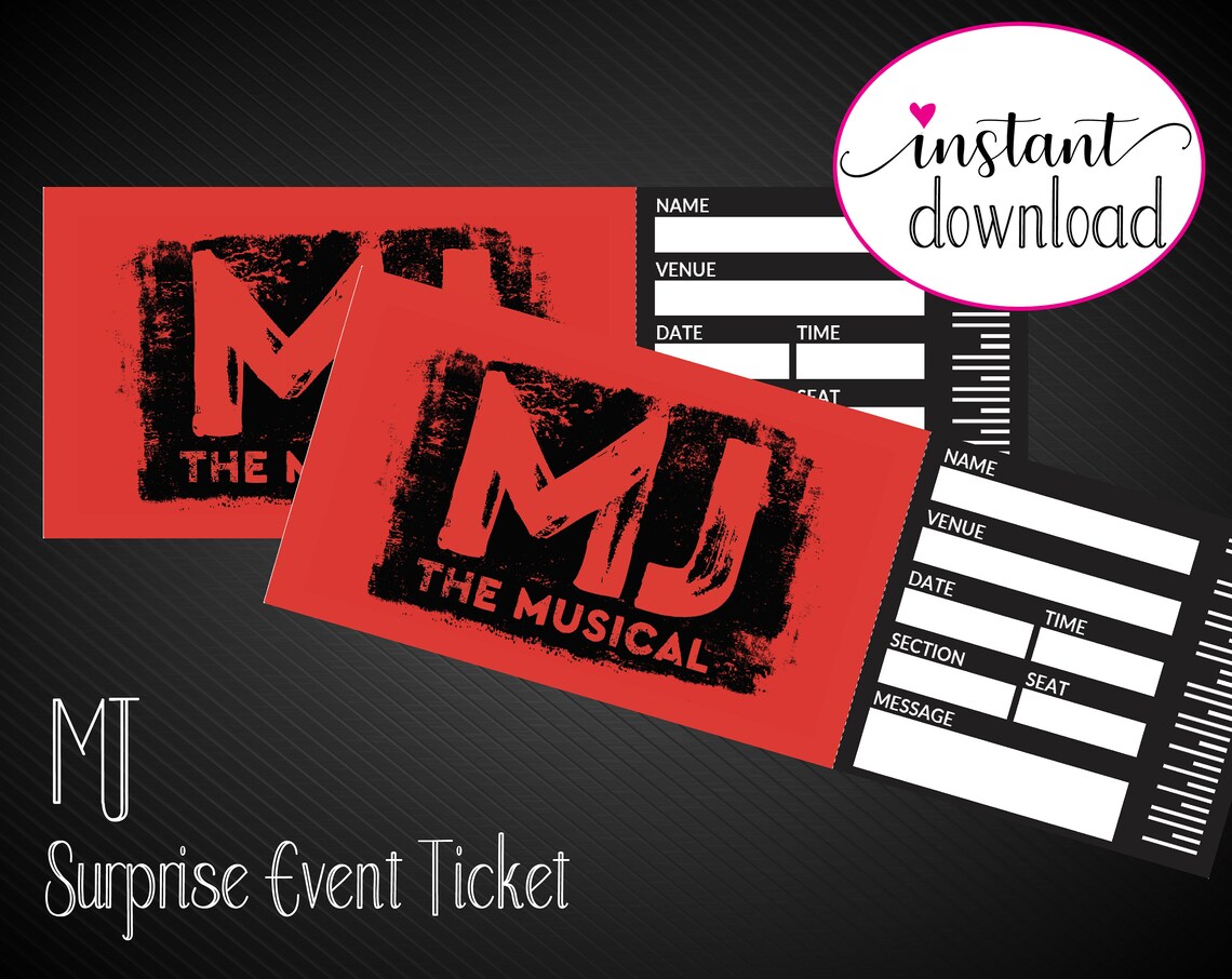 Printable MJ Broadway Surprise Ticket. Editable Musical Theatre Faux ...