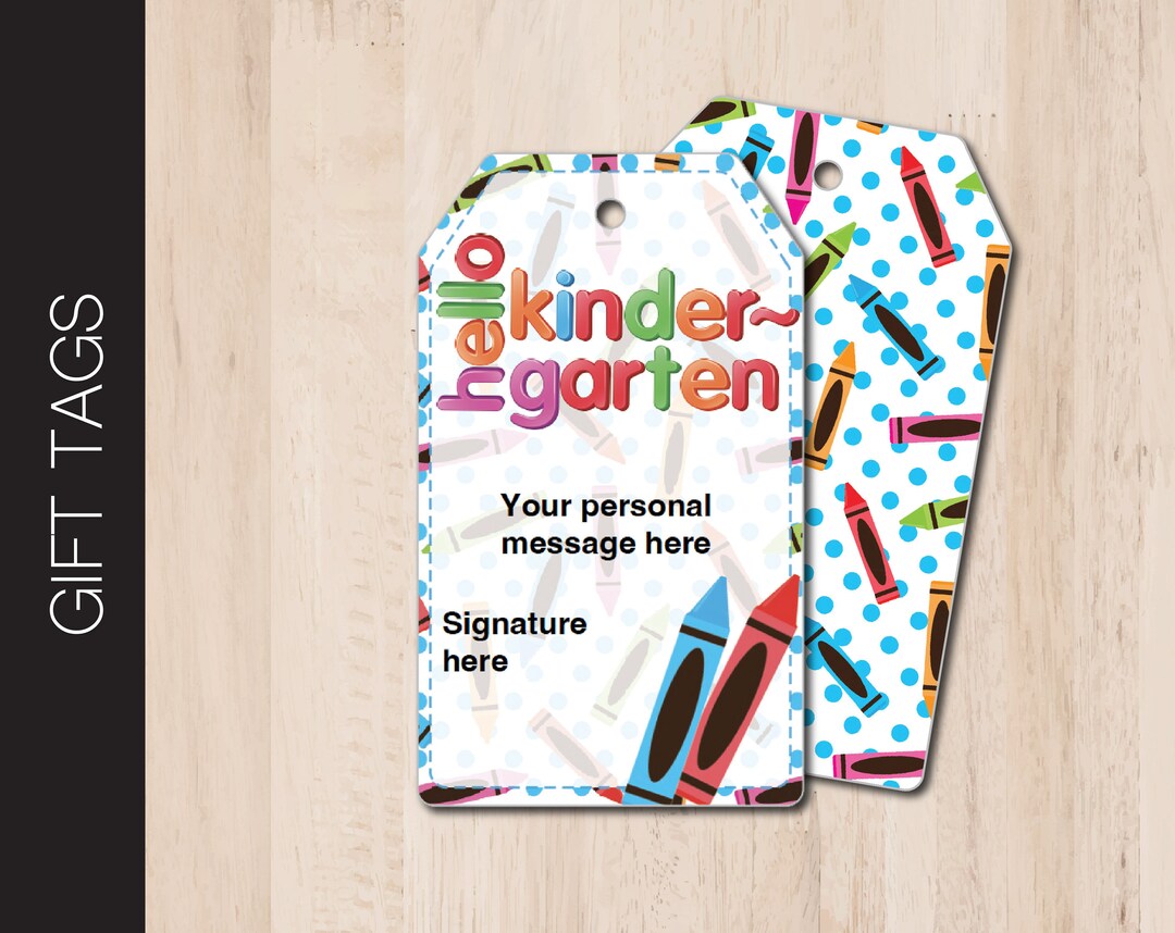 Editable HELLO KINDERGARTEN Gift Tags. Editable Tag. Promotion. New ...