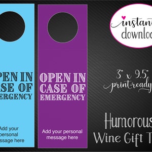 Printable PERSONALIZED Wine Gift Tag. Open in Case of Emergency ...