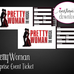 Printable PRETTY WOMAN Broadway Surprise Ticket. Editable Musical ...