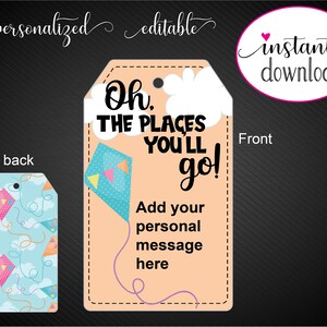 Editable OH THE PLACES You'll Go Themed Gift Tags. Graduation ...
