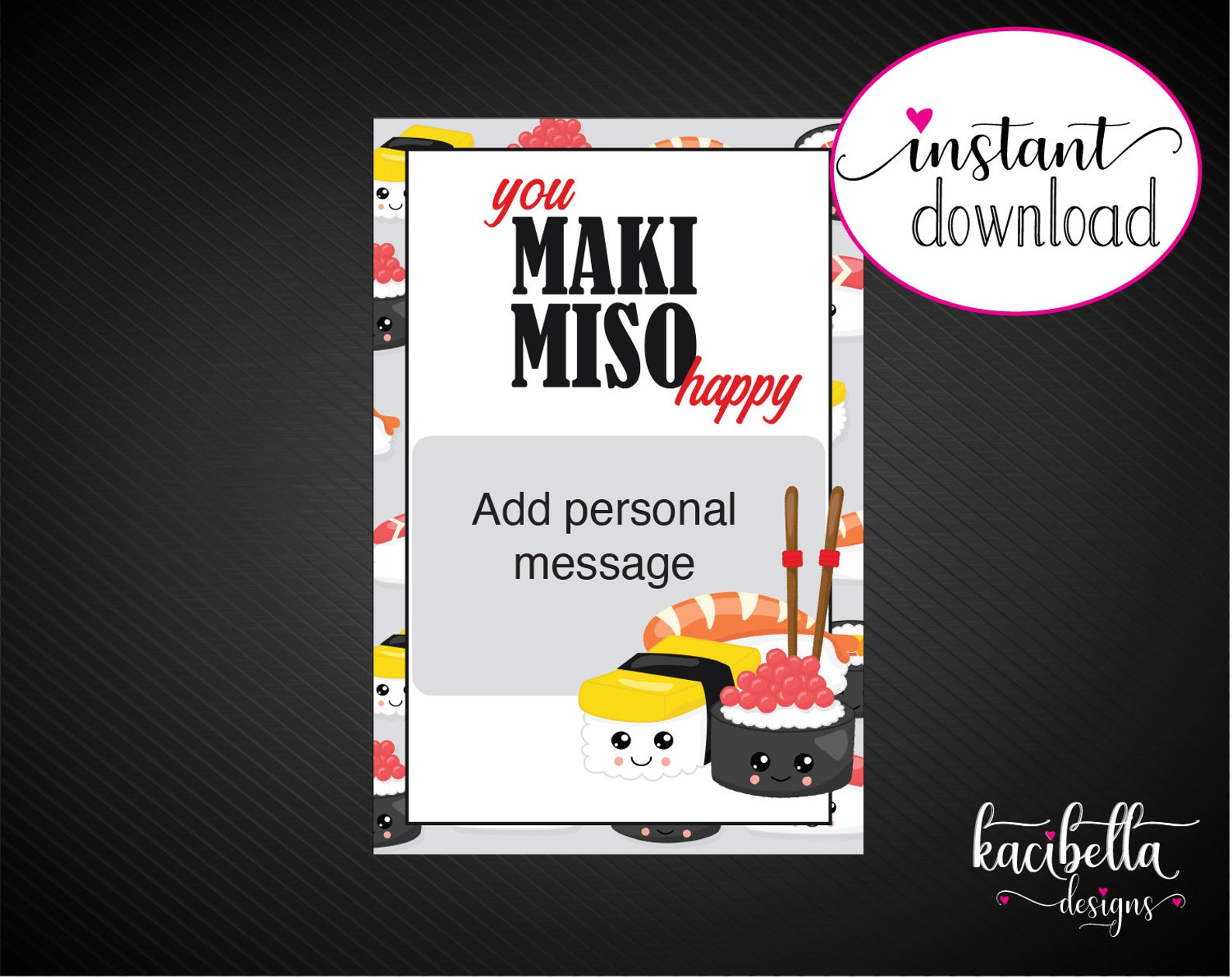 Printable SUSHI Gift Card Holder. You Maki Miso Happy. You're Soy ...