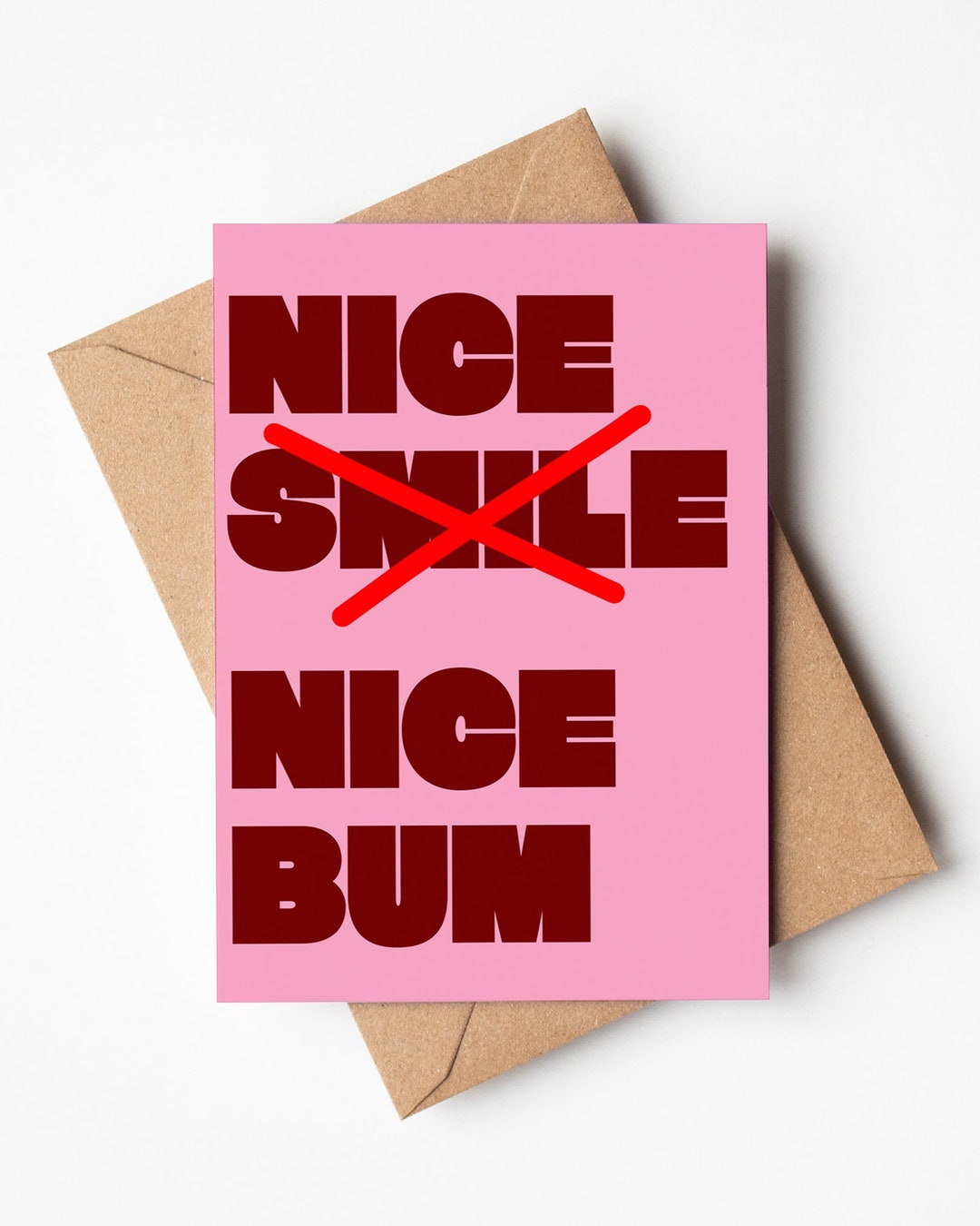 A6 Nice Smile, Nice Bum Card Valentines Day Card, Galentines, Funny ...