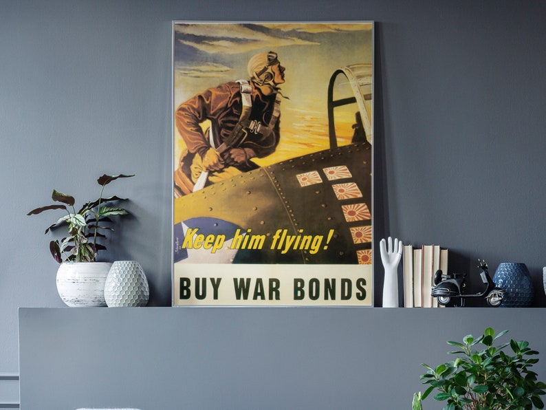 WW2 US Air Force Propaganda Printable Poster keep Him Flying Buy War ...