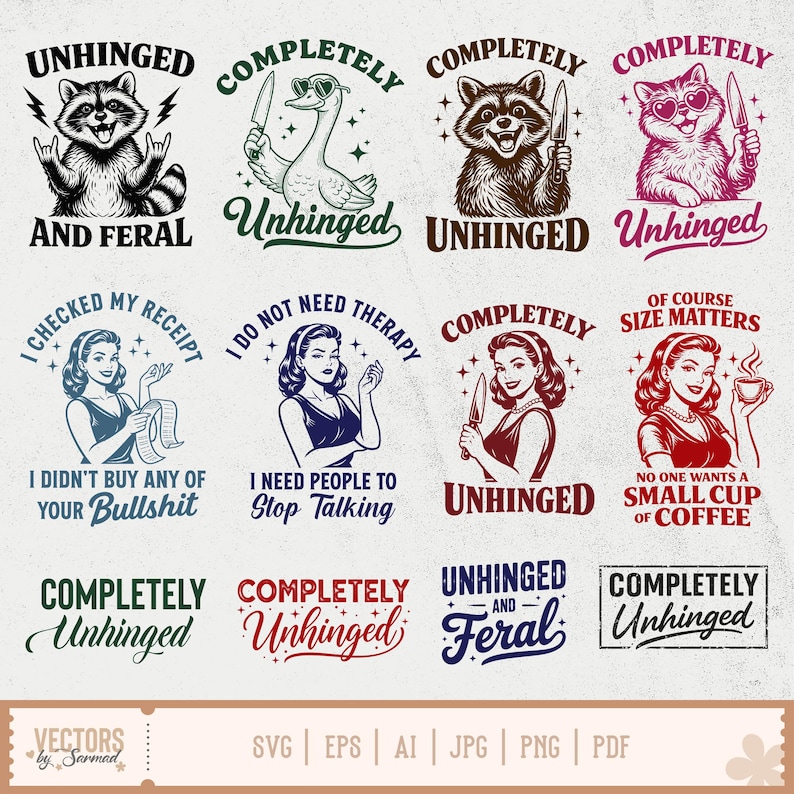 Completely Unhinged SVG Png Bundle, Funny Retro Housewife SVG, Funny ...