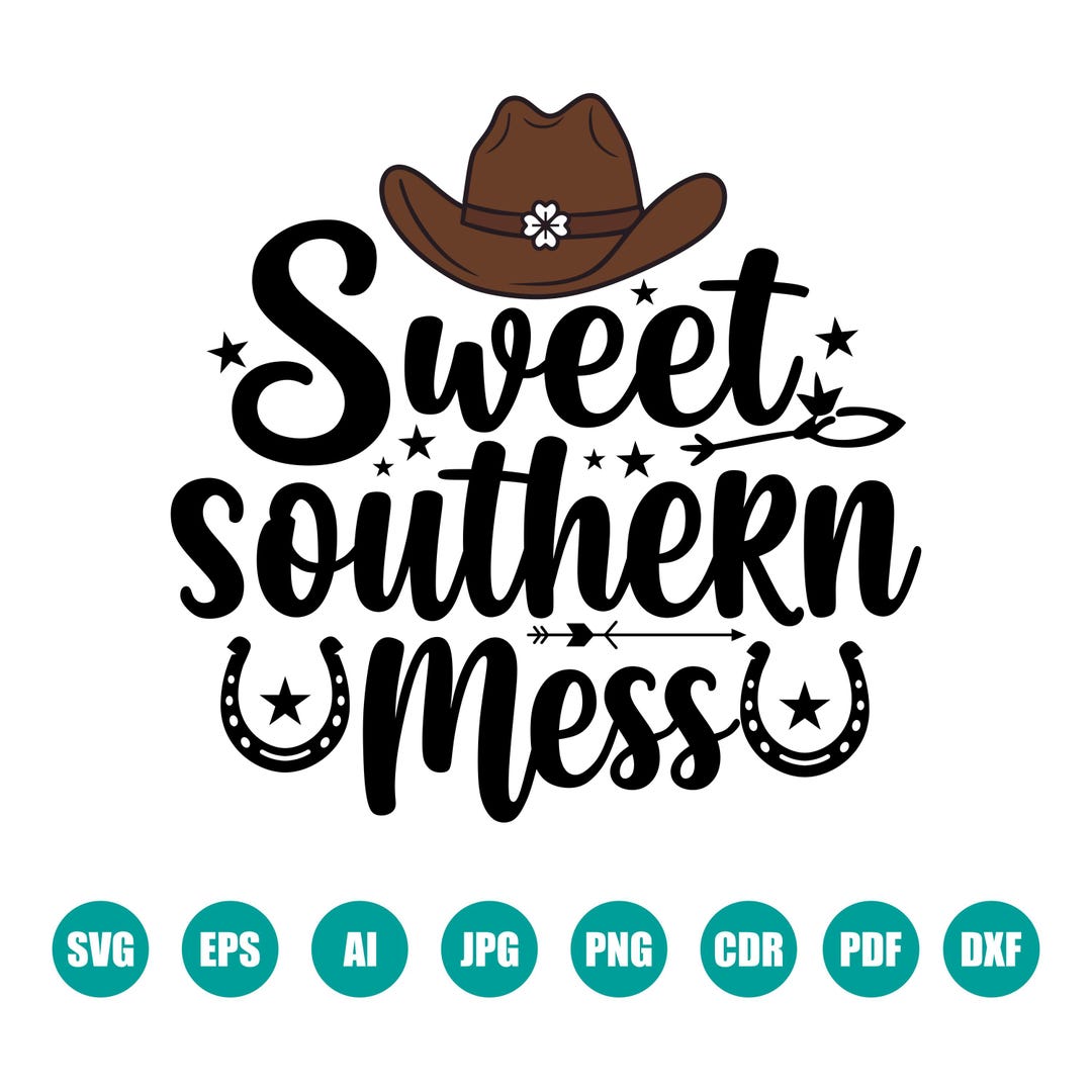 Sweet Southern Mess SVG Cut File - Instant Download - Sweet Southern ...