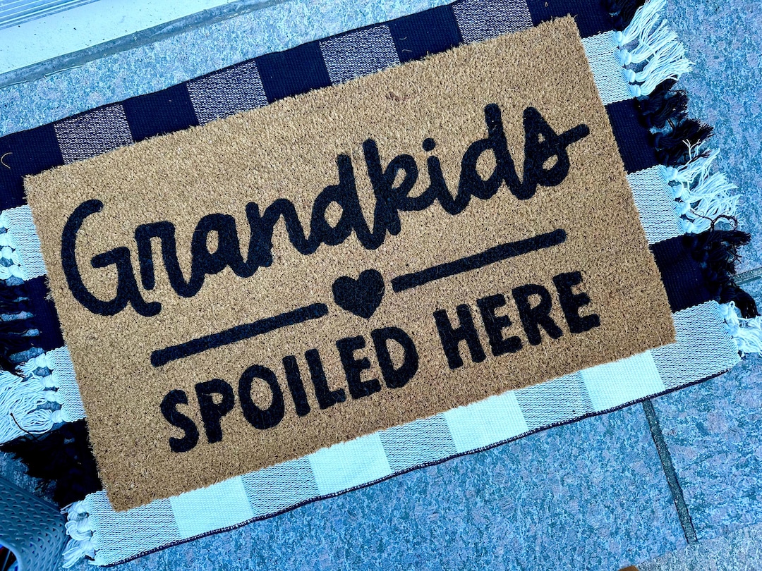 Grandkids Spoiled Here Doormat | Welcome Mat | Door Mat | Home Doormat ...
