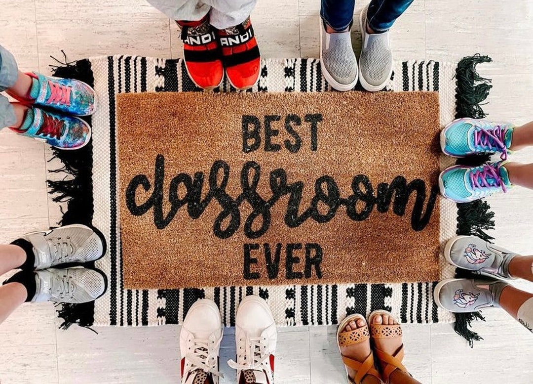 Best Classroom Ever Doormat, Cute Teacher Themed Doormat | Back to ...
