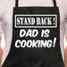 Print4u Stand Back Dad is Cooking Fathers Day BBQ Cooking Novelty Apron ...