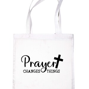 Print4u Prayer Changes Things Religious Church Worship 100% Cotton ...
