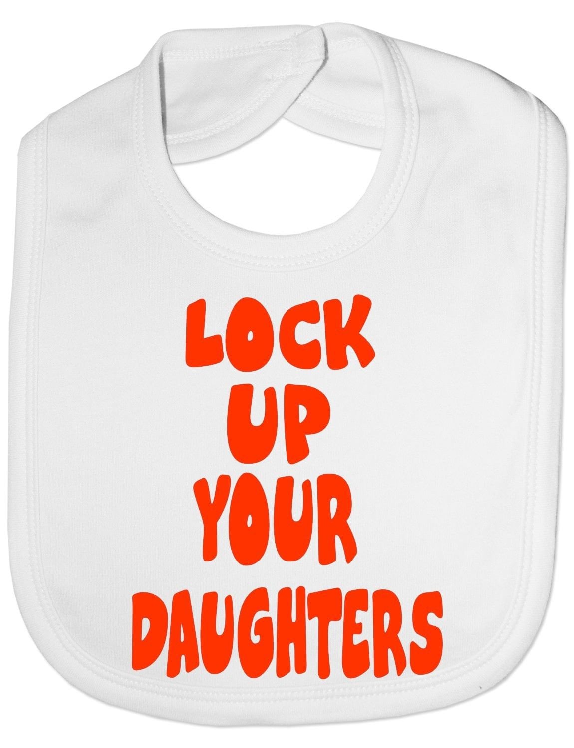 Lock up Your Daughters Funny Baby Toddler Newborn Bib Baby Gift - Etsy