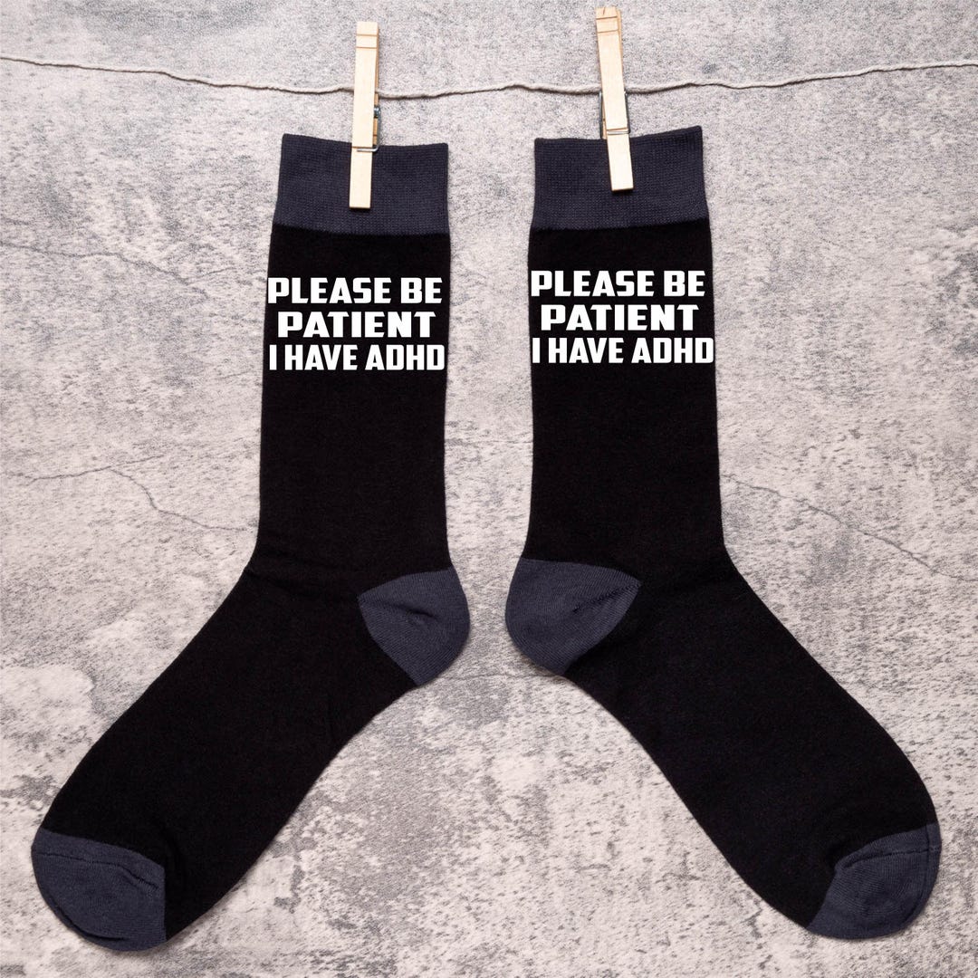 Print4u Please Be Patient I Have ADHD Men's Socks Black Mental Health ...