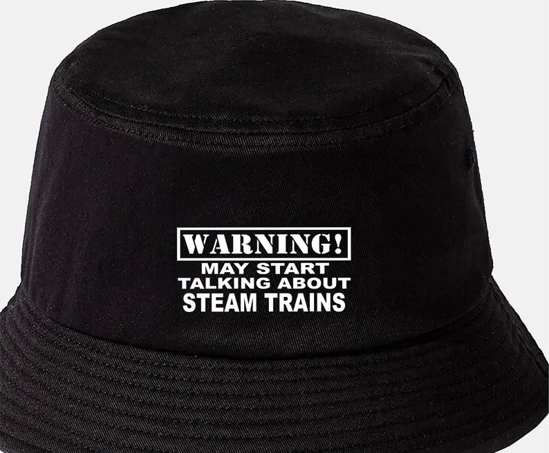 Print4u Warning May Talk About Steam Trains Bucket Hat Trainspotting ...