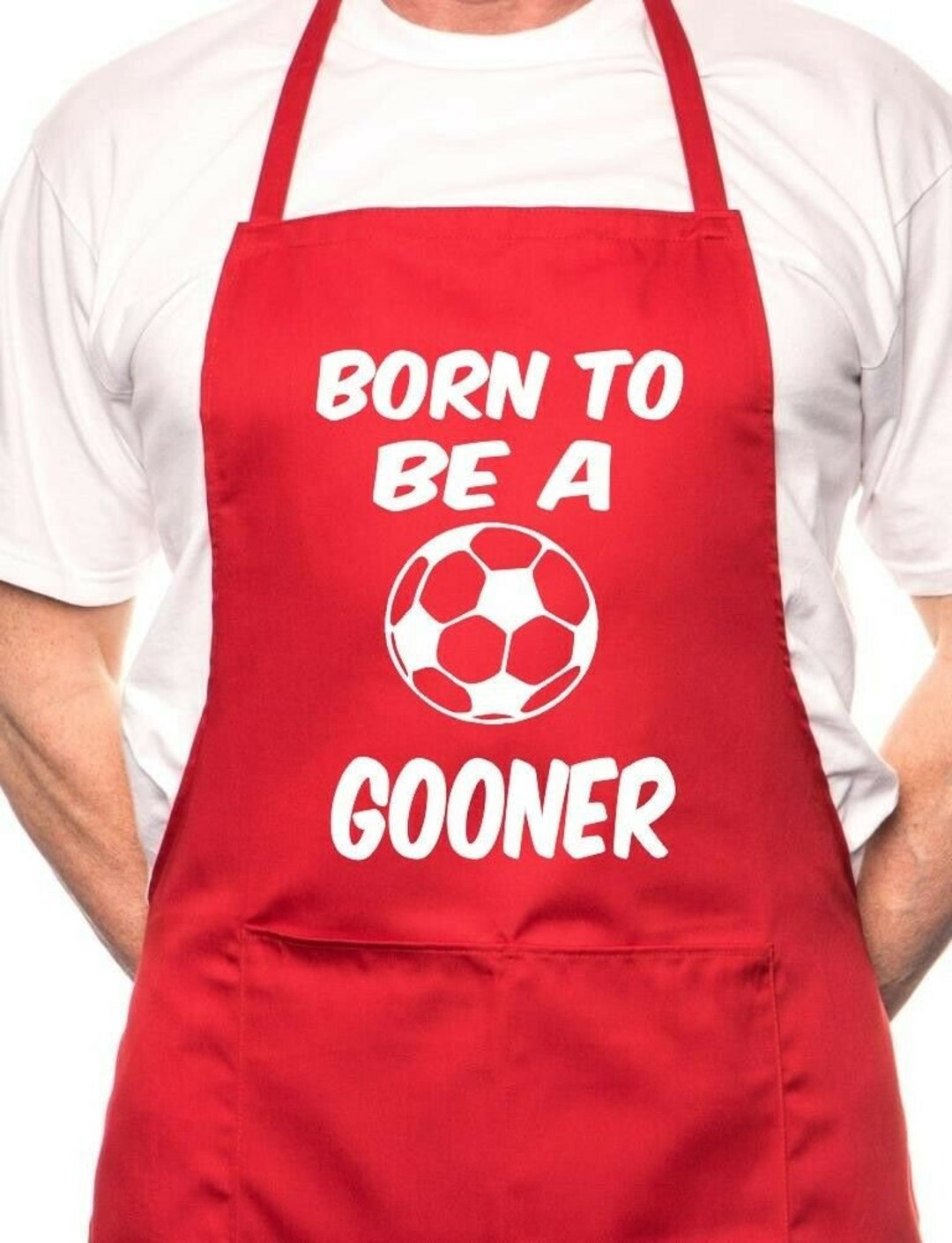 Print4u Arsenal Born to Be Gooner BBQ Cooking Funny Novelty Apron - Etsy UK