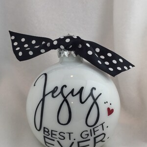 Jesus is the Best Gift Ever Ornament Christmas ornament | Etsy