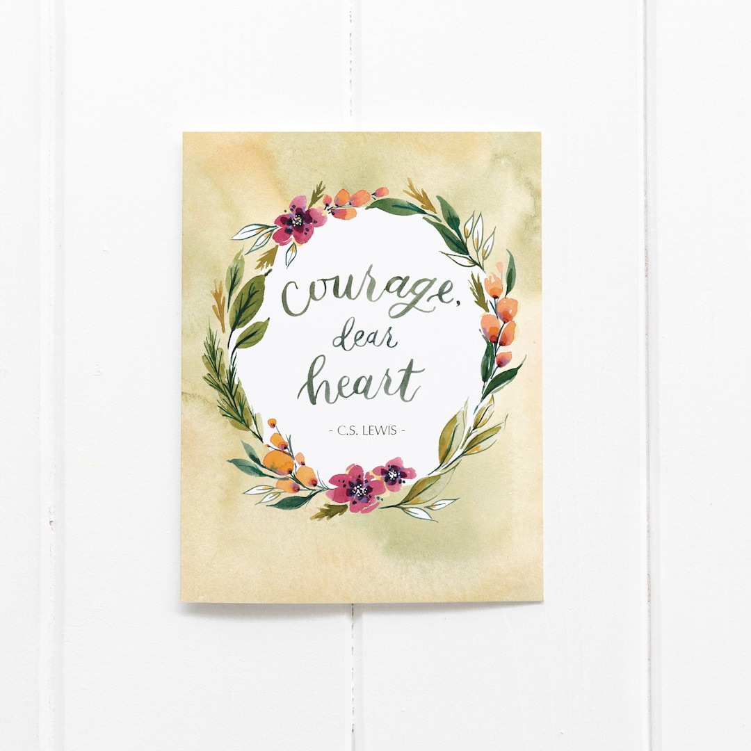 Courage Dear Heart Card, C.S. Lewis Quote Greeting Card, Floral ...