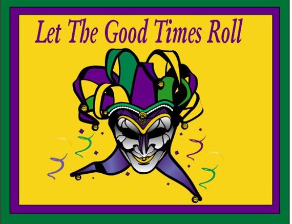 Let the Good Times Roll Mardi Gras Sign - Etsy