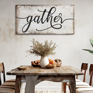 Farmhouse Gather Sign | Distressed Gather Sign | Living Room Wall Decor ...