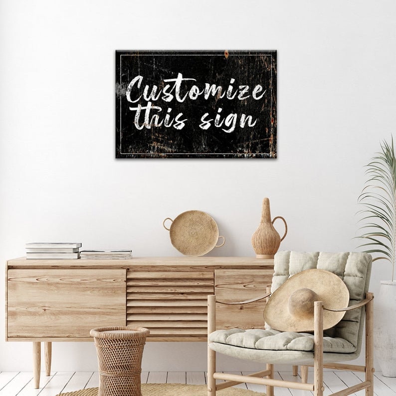 Custom Sign Custom Sayings Sign Quotes Custom Signs - Etsy