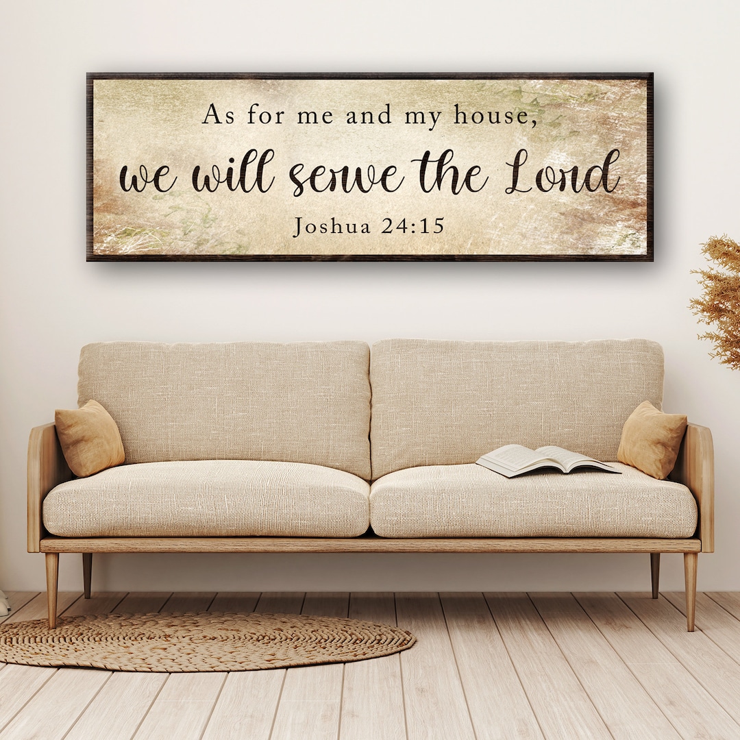 As for Me and My House We Will Serve the Lord Bible Verse Sign | Joshua ...