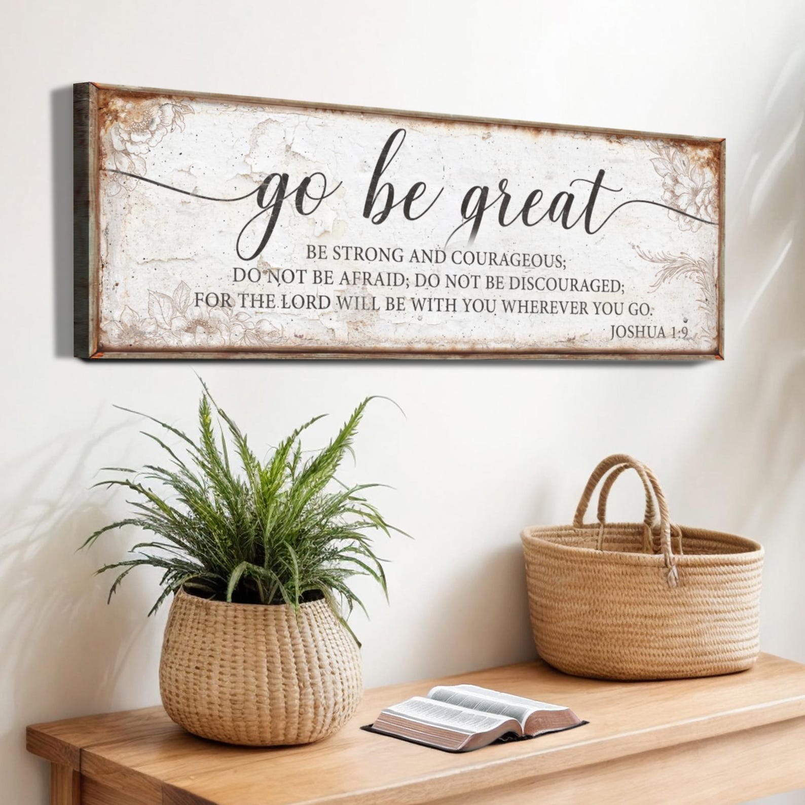 Go Be Great Joshua 1:9 Faith Sign | Bedroom Bible Verse Sign ...