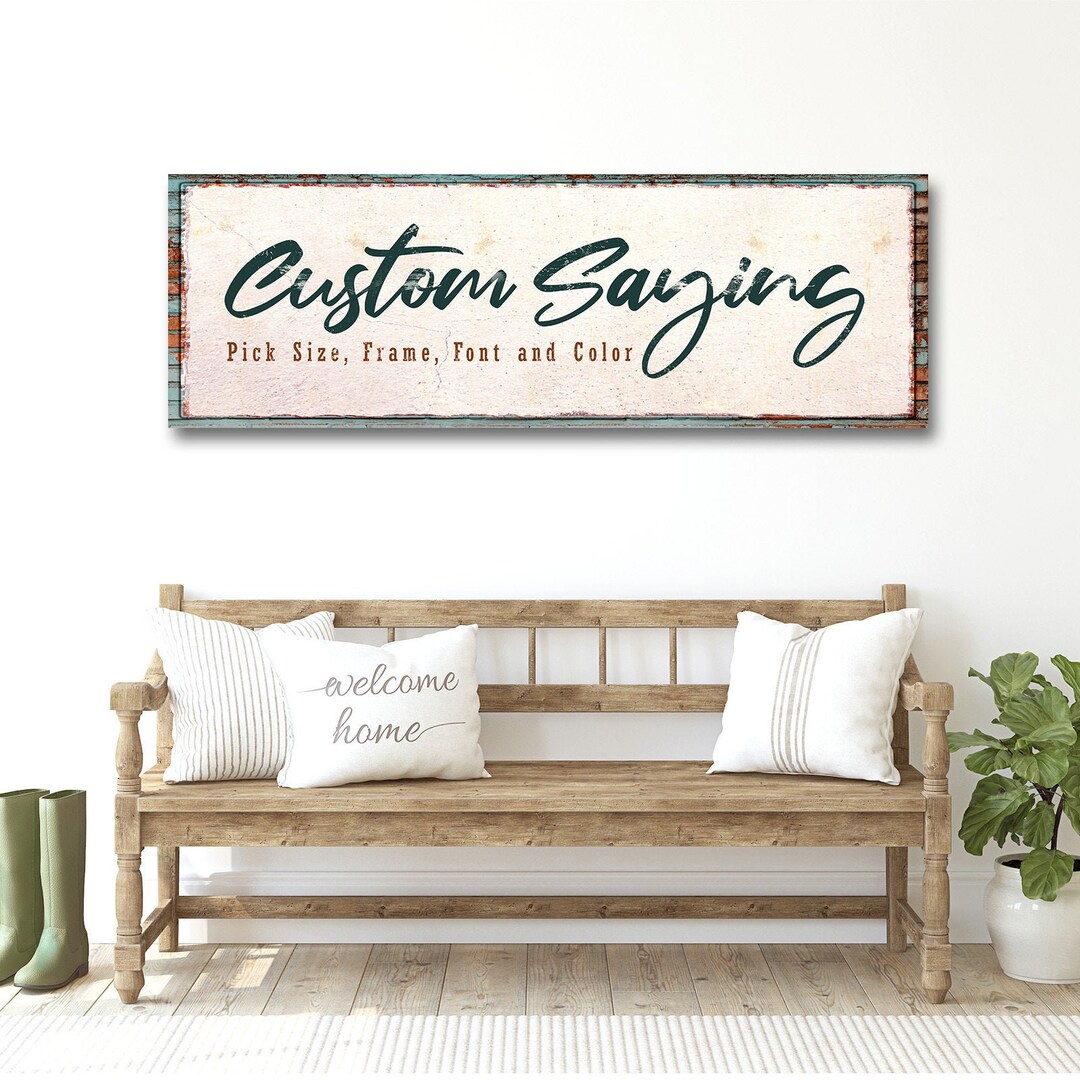 Custom Sign | Quote Sign | Living Room Wall Quotes | Wall Art Quotes ...
