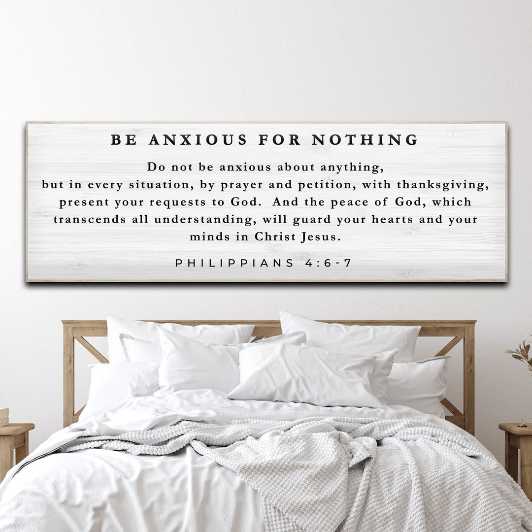Be Anxious for Nothing Faith Sign | Philippians 4 6-7 Bible Sign ...