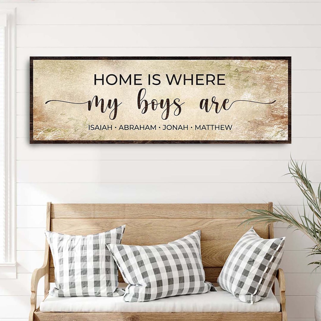 Home is Where My Boys Are Sign | Personalized Gifts | Family Canvas ...