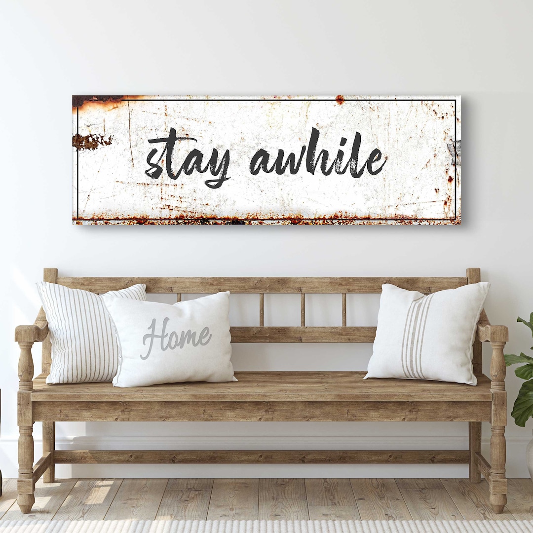 Stay Awhile Sign | Living Room Wall Art | Farmhouse Style Sign | Home ...