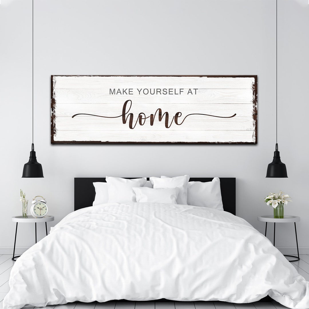 Make Yourself at Home Sign | Guest Room Decor | Wall Art for Living ...