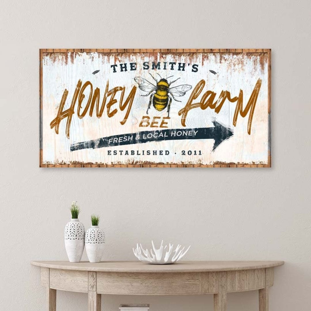 Honey Bee Sign | Local Honey Sign | Farmhouse Wall Decor | Custom Name ...
