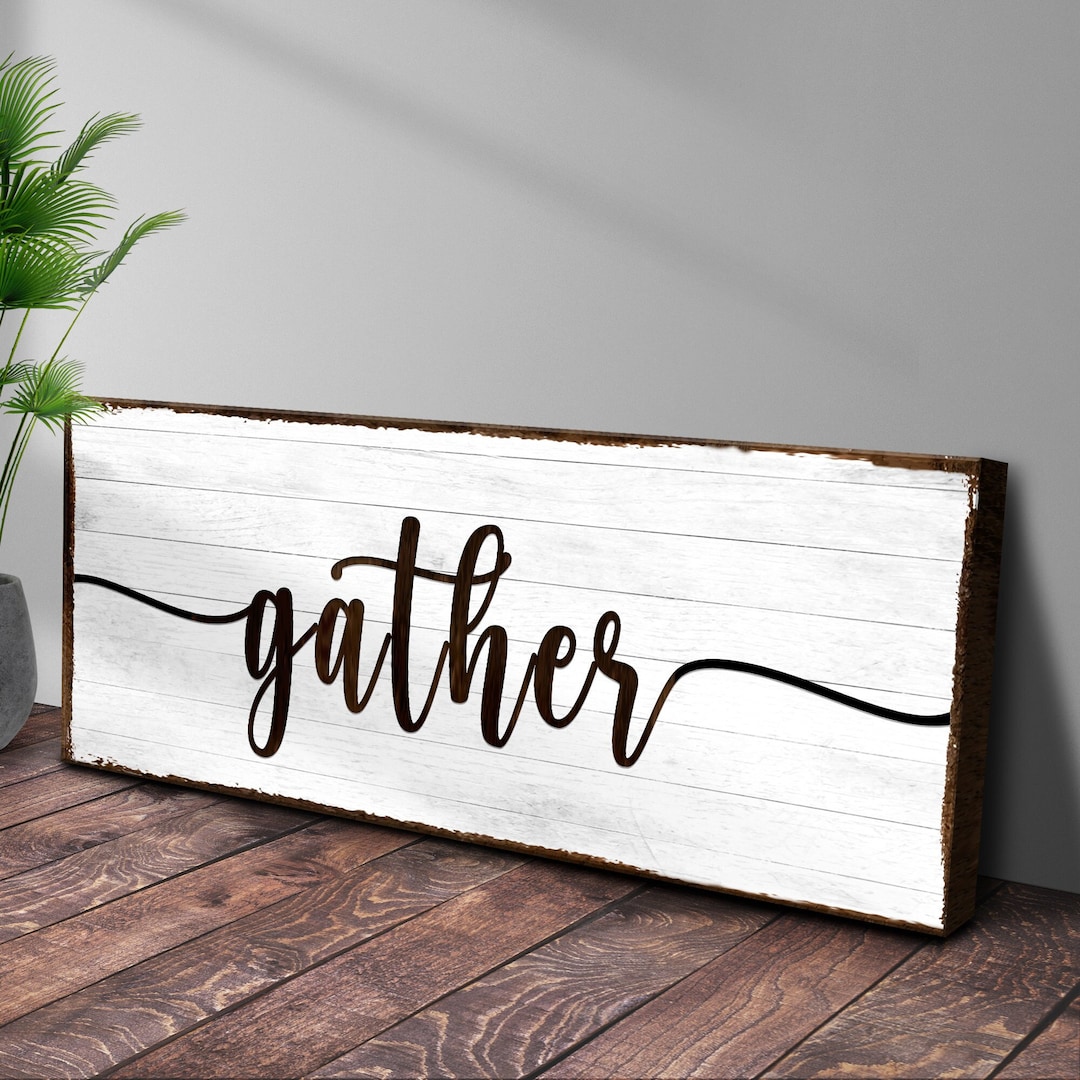 Gather Sign Kitchen Art | Kitchen Room Wall Decor | Simple Kitchen Wall ...
