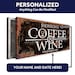 Wine and Coffee Sign | Custom Coffee Bar Wall Art | Personalized Coffee ...