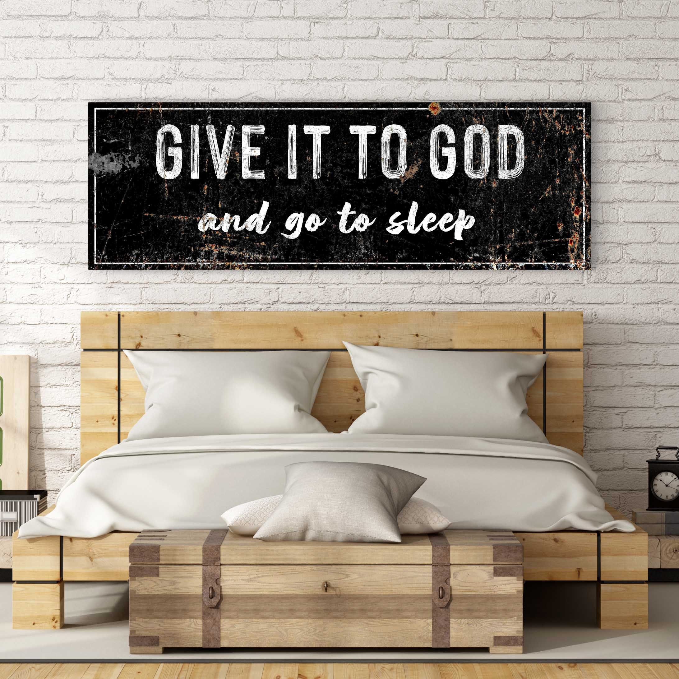 Give It to God and Go to Sleep Sign | Bedroom Decor Religious Sign ...