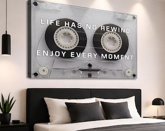 Inspirational Retro Cassette Tape Wall Art Print Life Has No Rewind ...