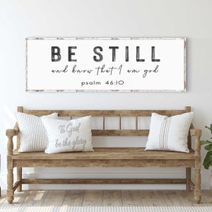 Be Still and Know That I Am God Faith Sign | Scripture Wall Art | Bible ...