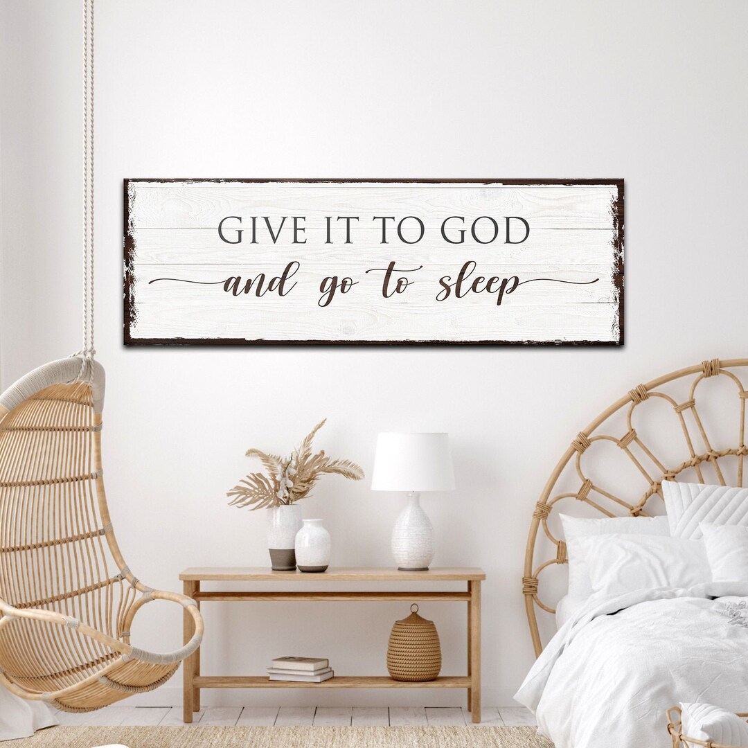 Give It to God and Go to Sleep Sign | Bedroom Decor | Religious Sign ...