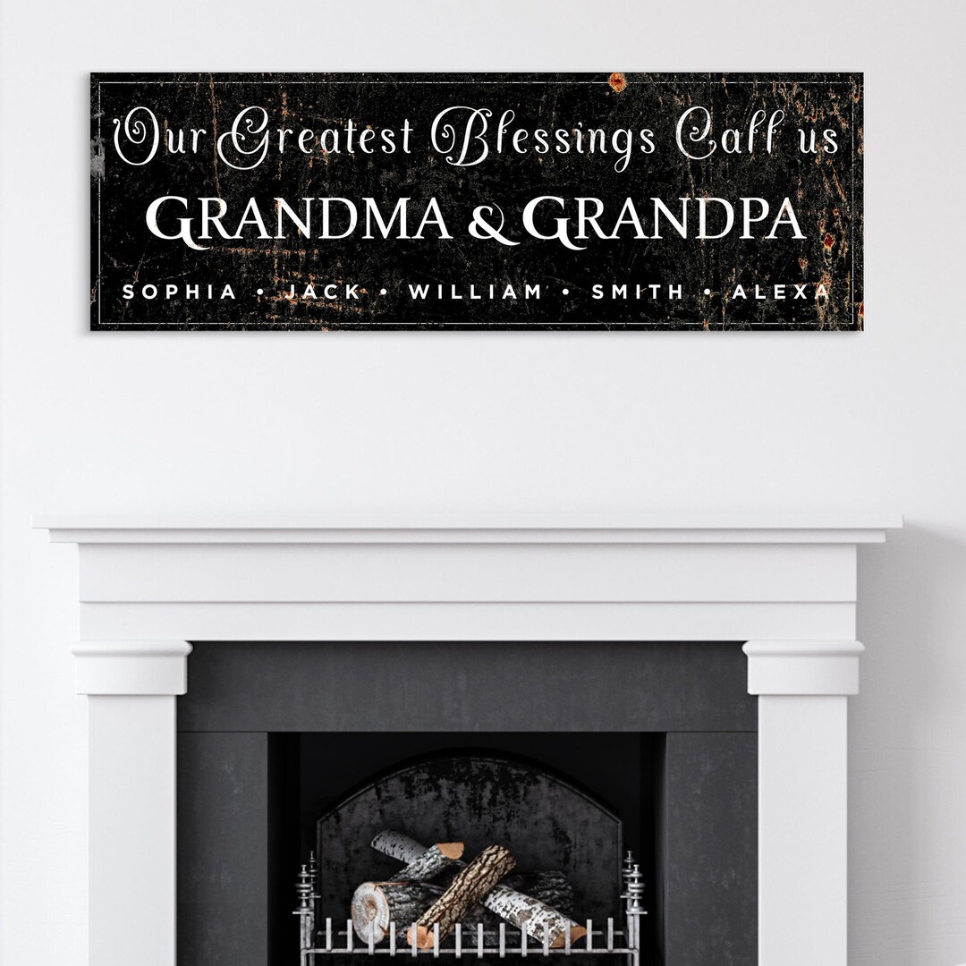 Grandma and Grandpa Sign | Our Greatest Blessings Call Us Sign | Rustic ...